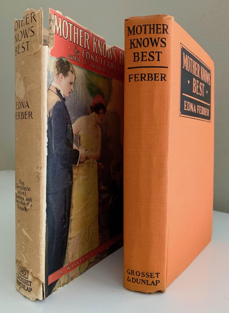 Mother Knows Best By Edna Ferber Very Good Hardcover 1927 1st Edition Randalls Books