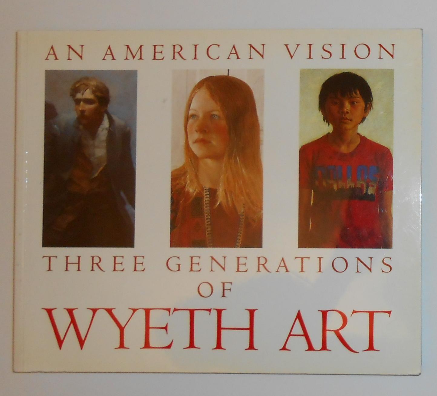 An American Vision - Three Generations of Wyeth Art - N C Wyeth ...