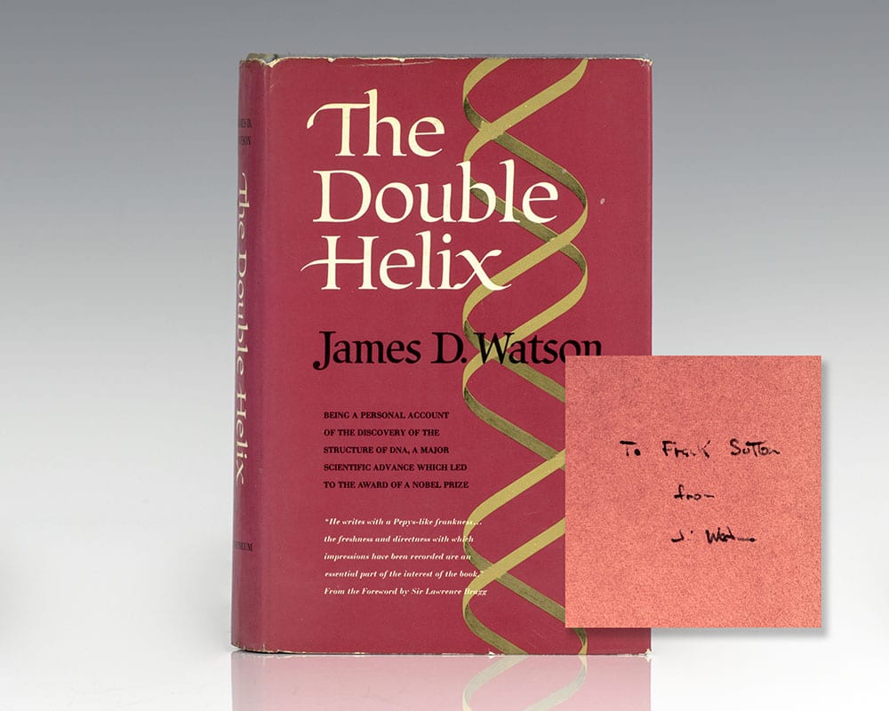 The Double Helix: A Personal Account of the Discovery of the Structure ...