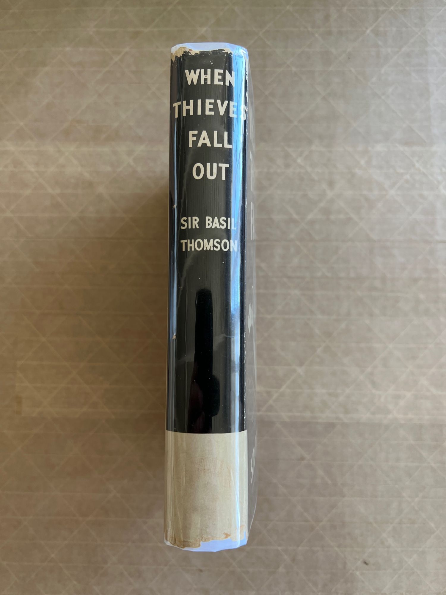 When Thieves Fall Out by Thomson, Basil: Very Good(+) Hardcover (1937) | BIBLIOPE by Calvello Books