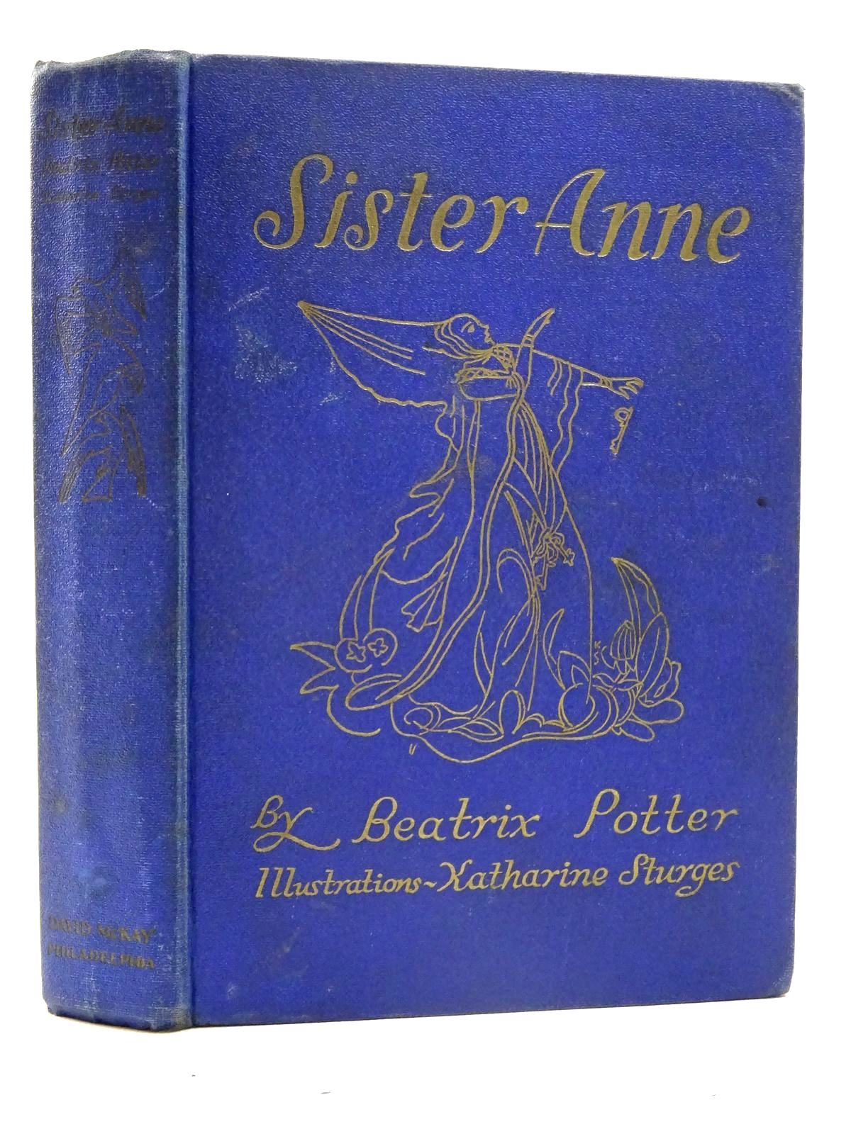 SISTER ANNE by Potter, Beatrix: Very Good Hardback (1932) First edition ...