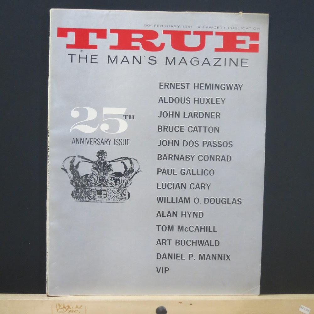 True the Man's Magazine, February 1961 (25th Anniversary Issue) by ...