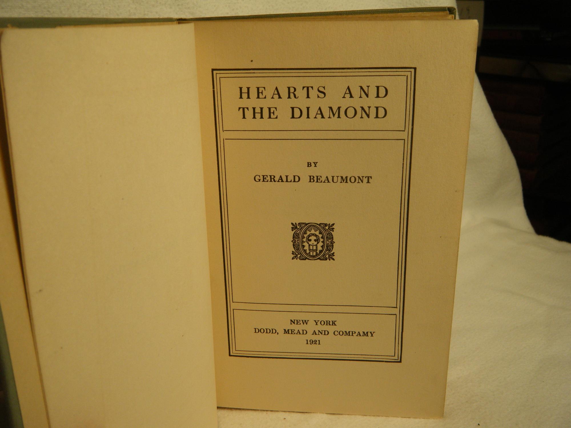 Hearts and the Diamond by Beaumont, Gerald: Very Good Hardcover (1921 ...