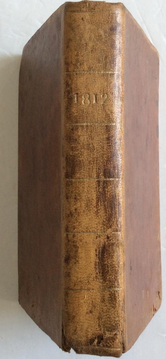 THE BRITISH IMPERIAL CALENDAR FOR 1812: OR, GENERAL REGISTER OF THE ...