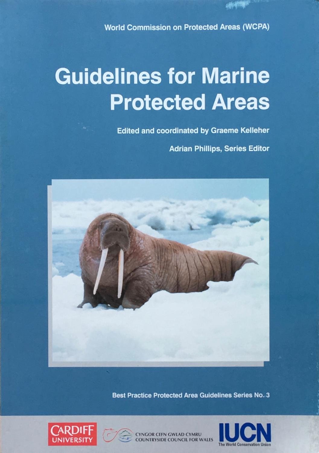 Guidelines for marine protected areas by Kelleher, G. (ed.): V.g. Paper ...