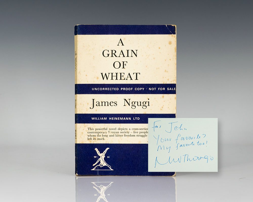 A Grain of Wheat. by Ngugi, James: (1967) Signed by Author(s) | Raptis ...