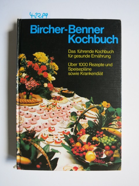 bircher benner kochbuch von kunz bircher - ZVAB
