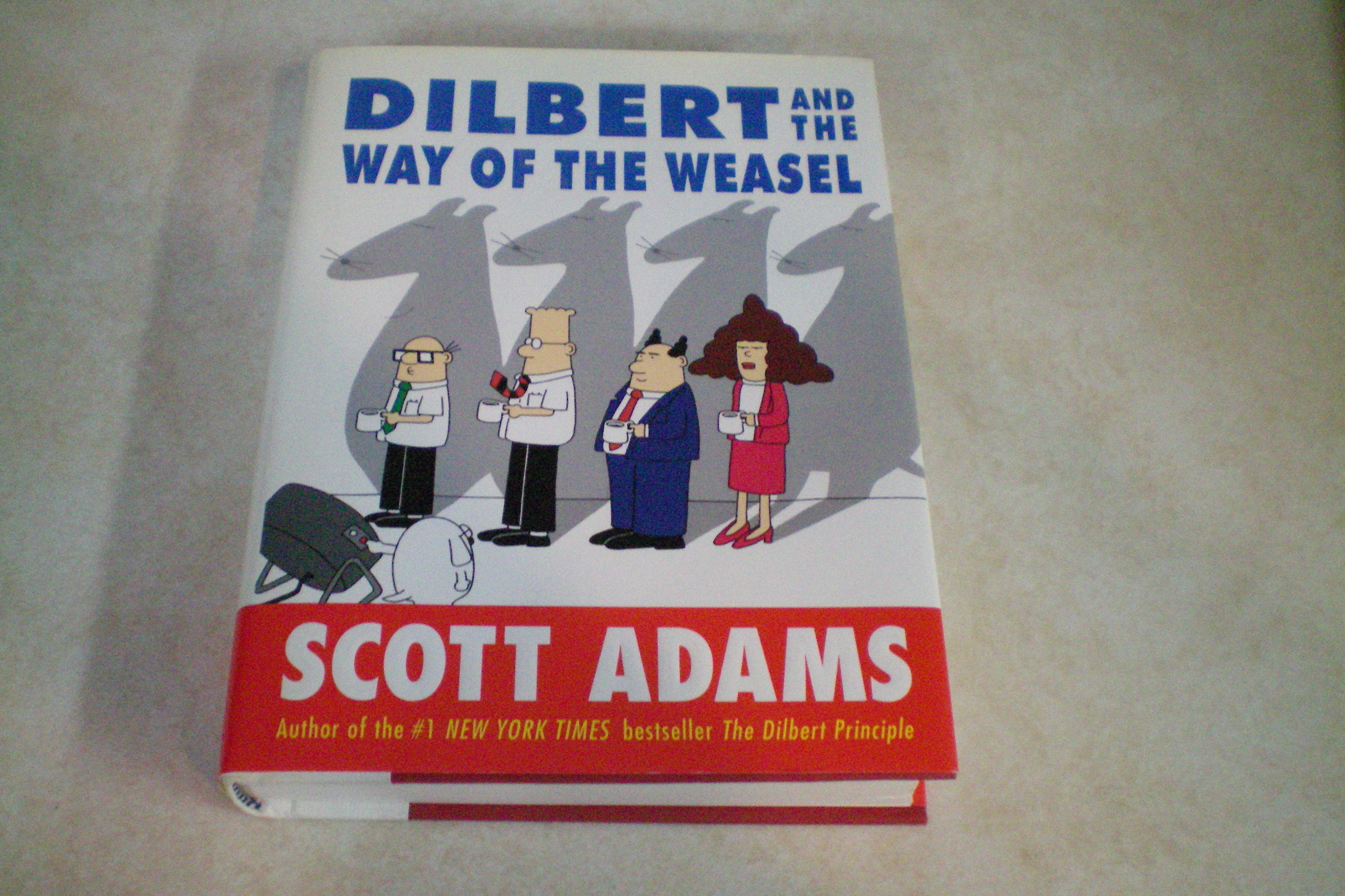 DILBERT AND THE WAY OF THE WEASEL by Scott Adams: Very Good+ Hardcover ...