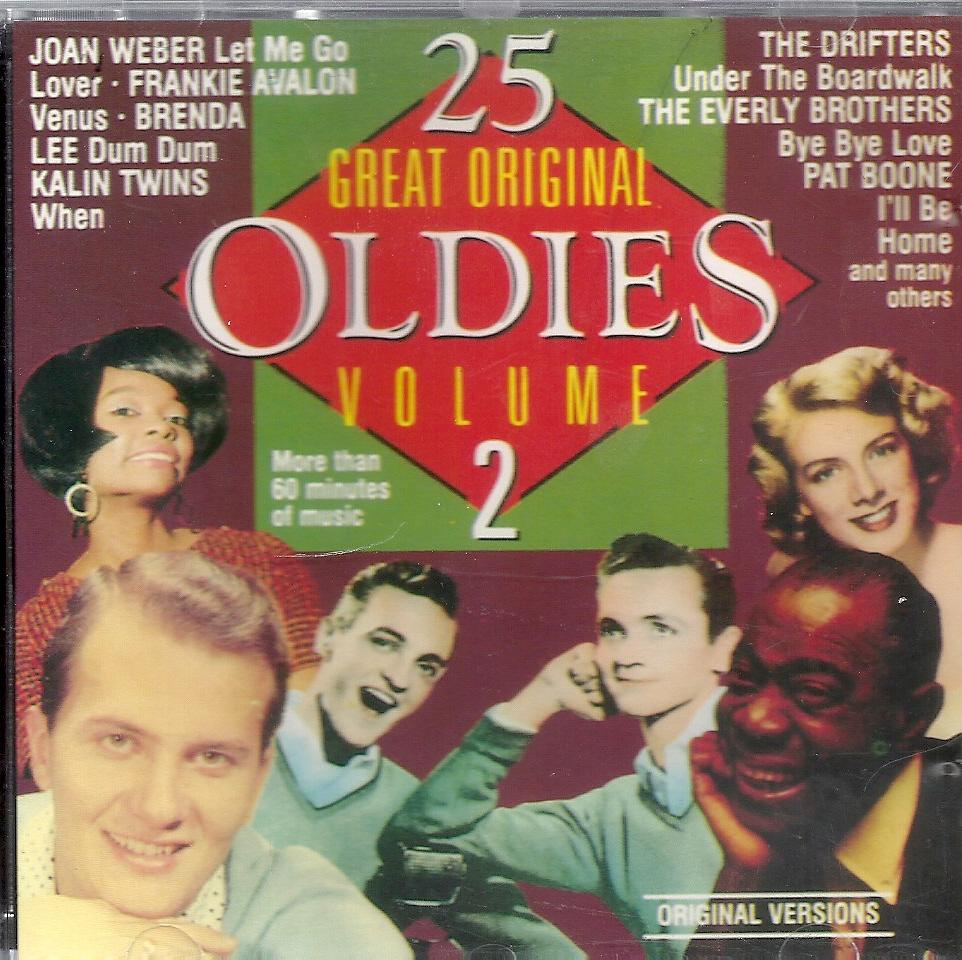 25 Great Original Oldies - Volume 2 ; Original Versions - 25 Tracks ...