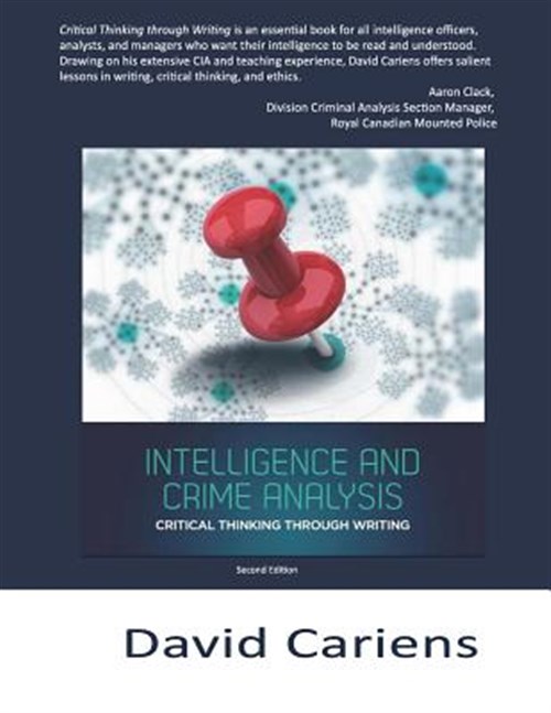 Critical Thinking Through Writing: Intelligence and Crime Analysis by ...