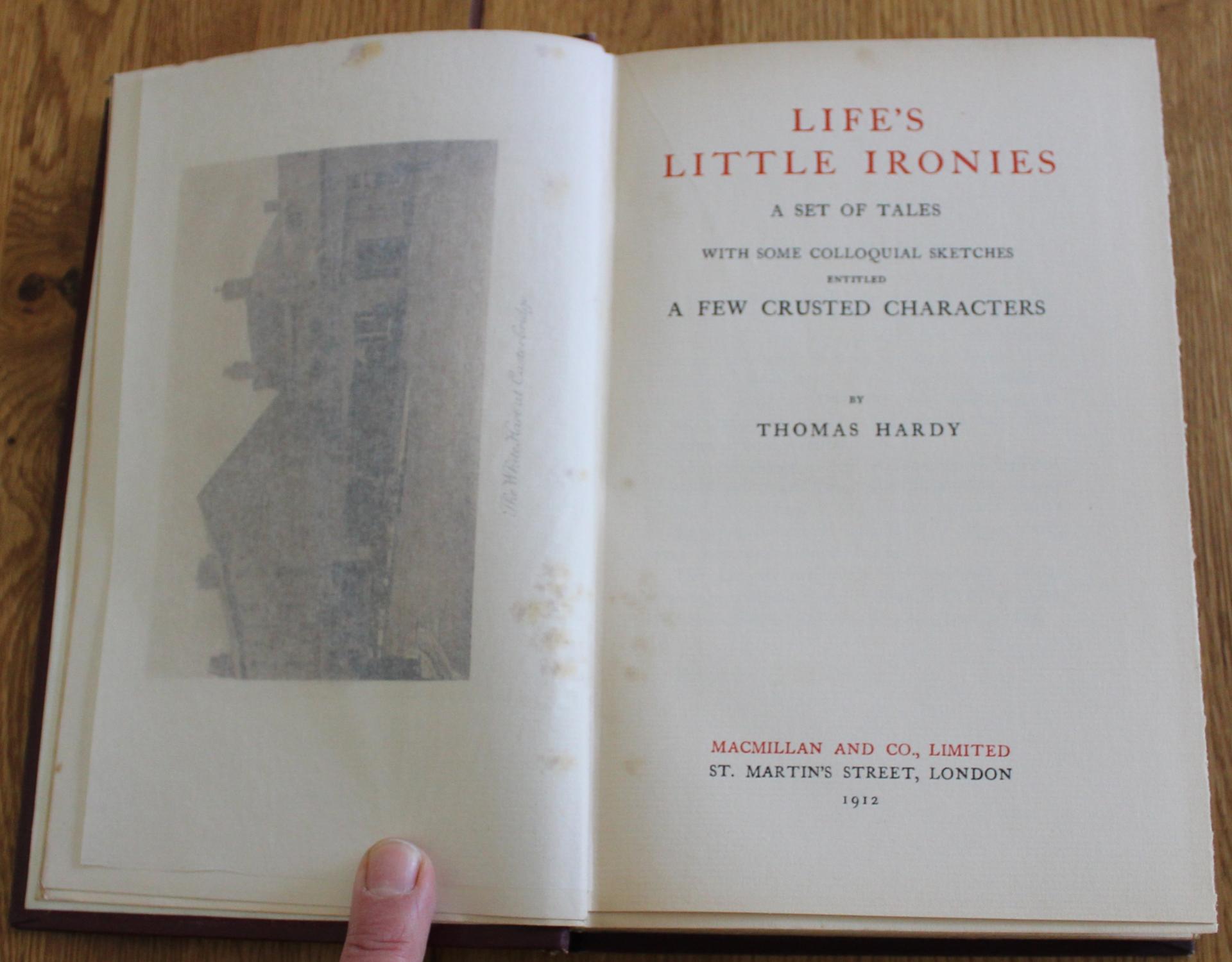 Life's Little Ironies. A Set of Tales. With Some Colloquial Sketches ...
