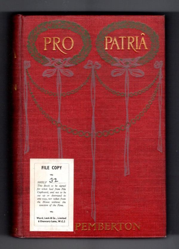 Pro Patria by Max Pemberton (First UK Edition) Hubin Listed, Ward File ...