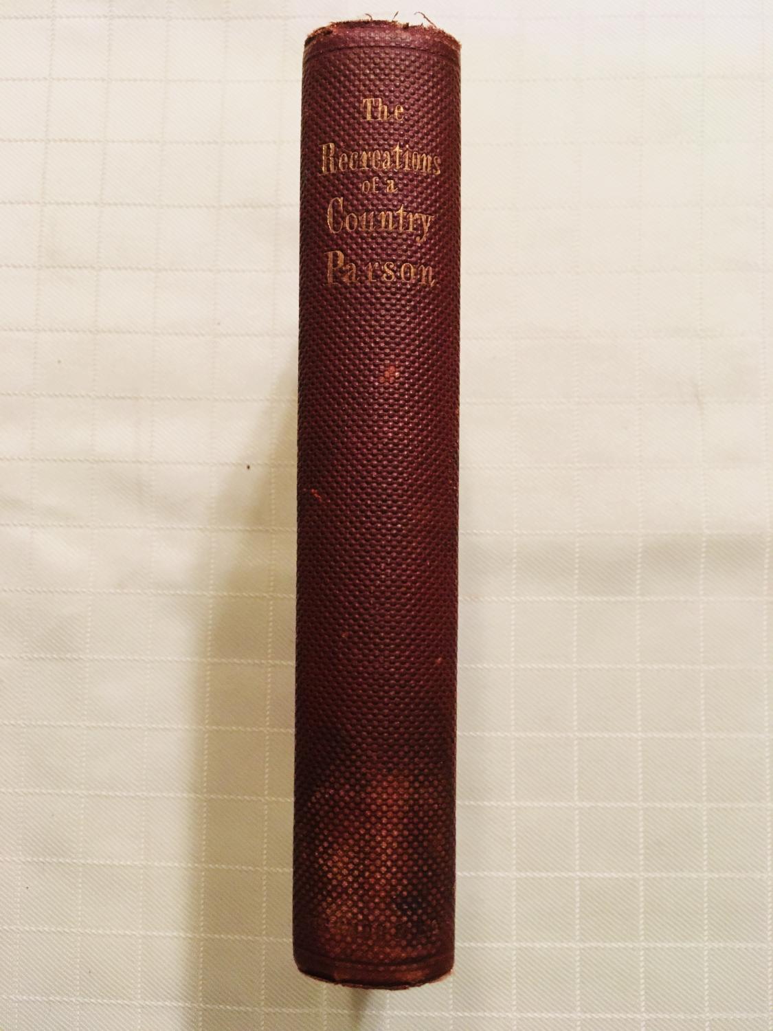 The Recreations of a Country Parson [VINTAGE 1861] by Boyd, Andrew ...