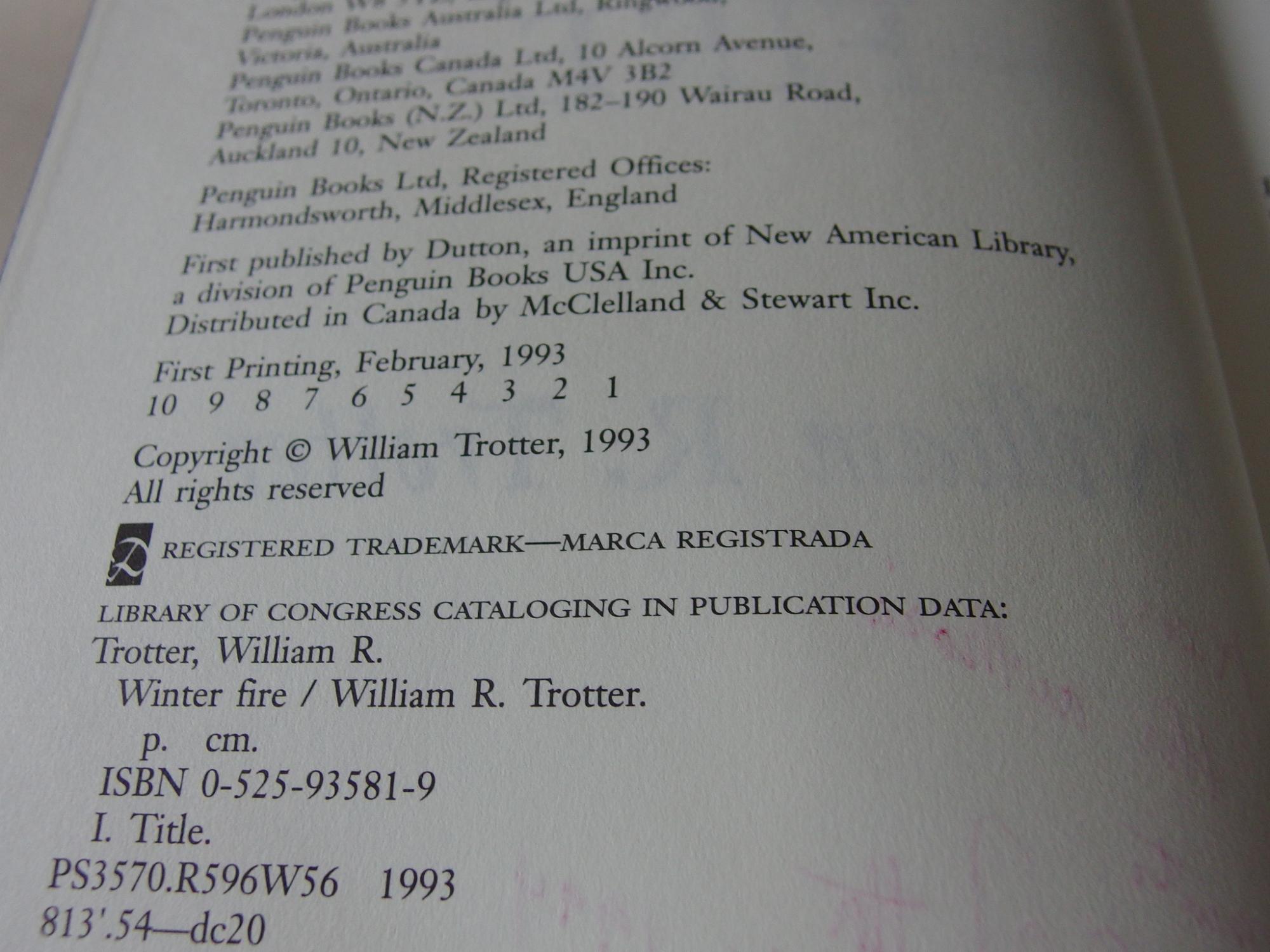 Winter Fire by William R. Trotter: Fine Hardcover (1993) 1st Edition ...