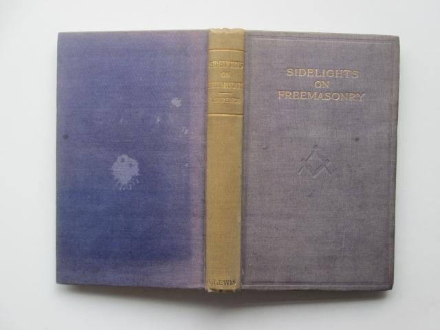 Sidelights On Freemasonry By Lawrence Bro The Rev John T Good Hardcover 1949 First