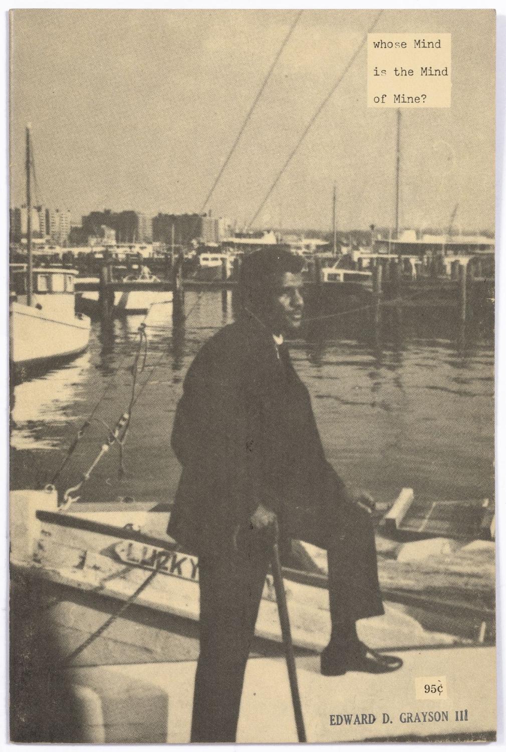 Whose Mind is the Mind of Mine by GRAYSON, Edward D., III: Fine ...