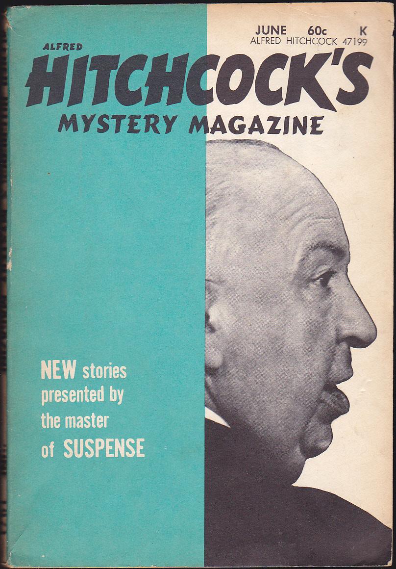 Alfred Hitchcock's Mystery Magazine, June 1971 ( volume 16, number 6 ...