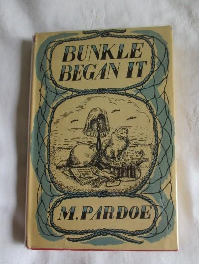 Bunkle Began it by Pardoe, M: Very Good Hardcover (1951) Illustrated ...
