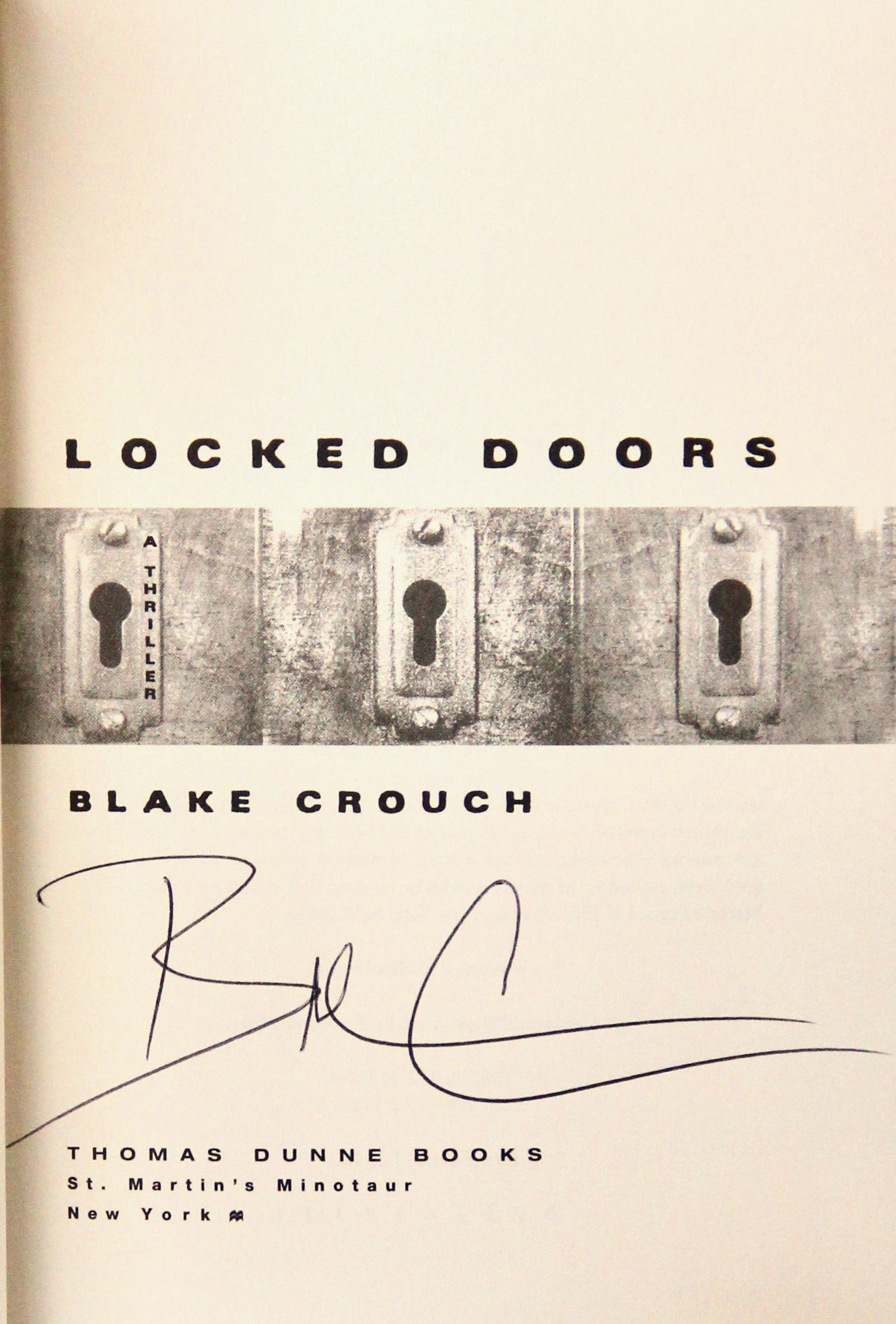 Locked Doors (Signed on Title Page) by Crouch, Blake: Fine Hardcover ...
