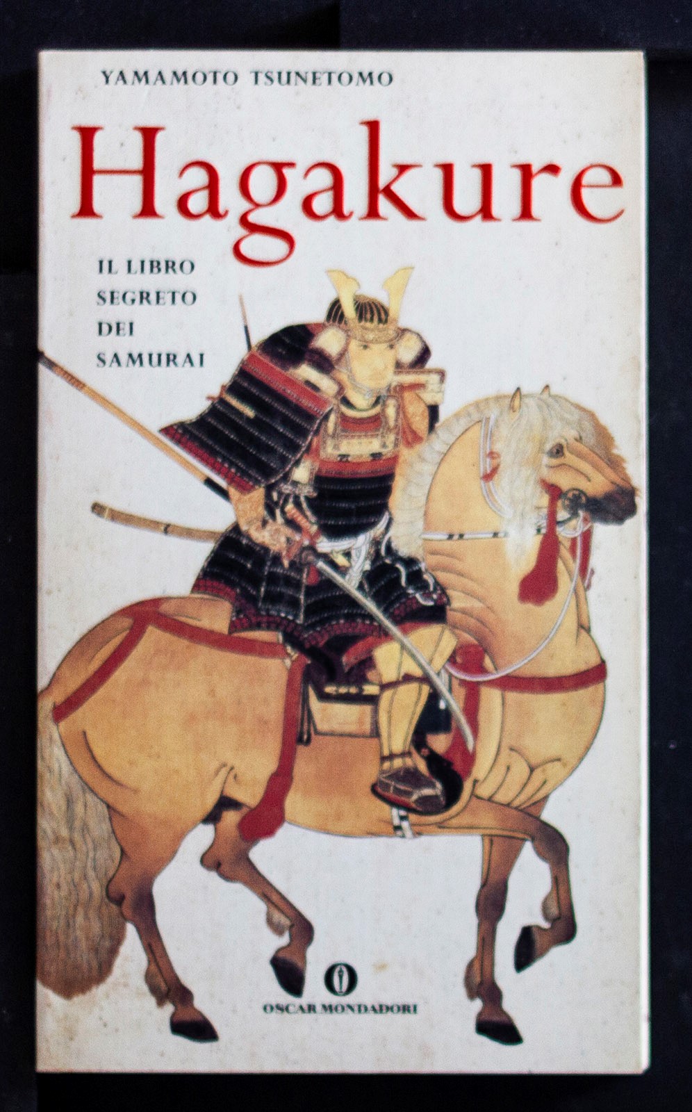 Hagakure - Il libro segreto dei samurai by Tsunetomo Yamamoto: (2002 ...