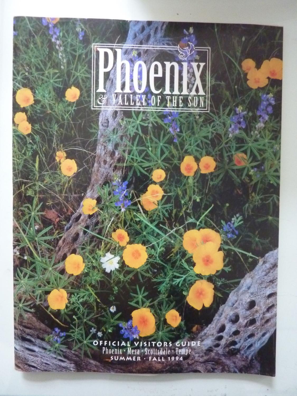 PHOENIX VALLEY OF THE SUN - OFFICIAL VISITORS GUIDE SUMMER / FALL 1994 ...