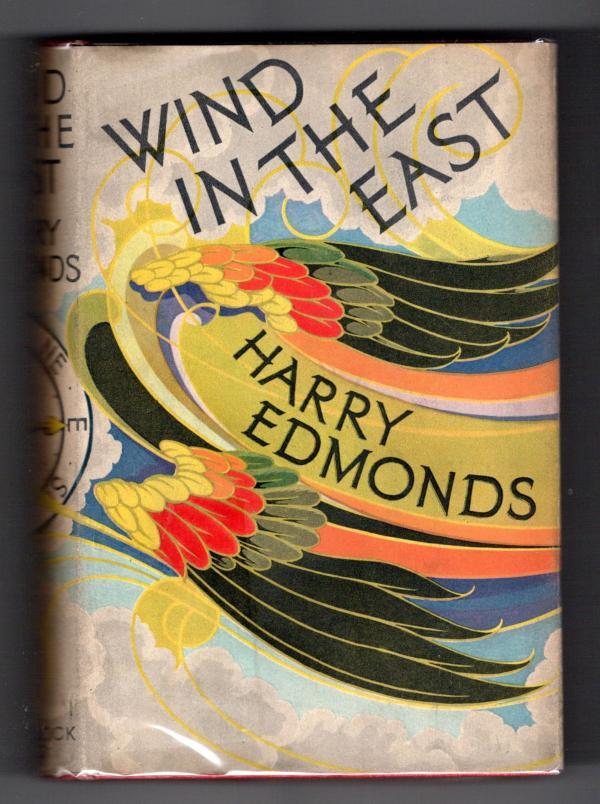Wind in the East by Harry Edmonds (First Edition) Hubin Listed, File ...
