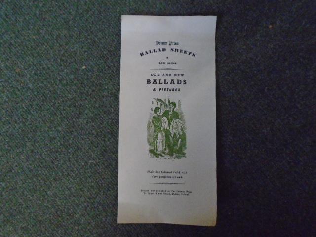 Dolmen Press Ballad Sheets. A New Series. Old and New Ballads ...