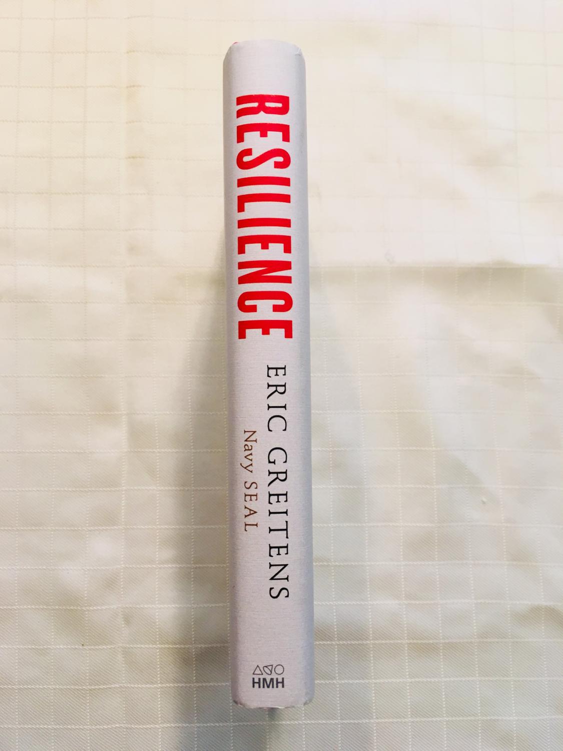 Resilience: Hard-Won Wisdom for Living a Better Life de Greitens, Eric ... Resilience: Hard-Won Wisdom for Living a Better Life de Greitens, Eric ...
