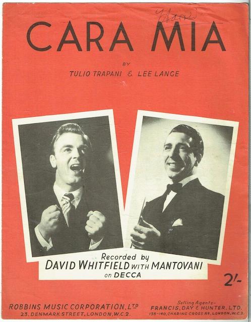 Cara Mia (recorded by David Whitfield with Mantovani) by Tulio Trapani ...