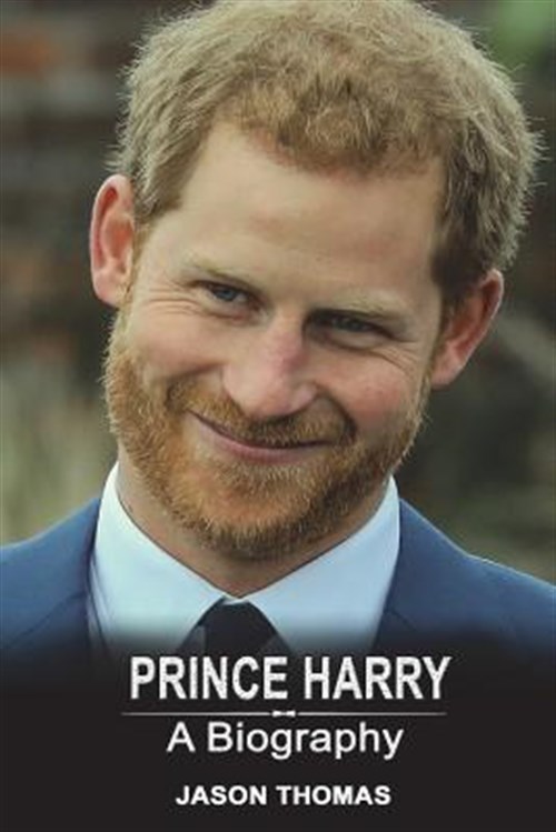 Prince Harry: A Biography par Thomas, Jason: As New | GreatBookPrices