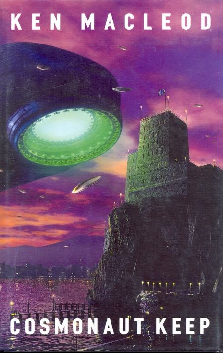 Cosmonaut Keep by MacLeod, Ken: (2000) Signed by Author(s) | Ziesings