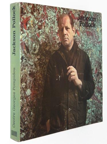 Jackson Pollock: Centre Georges Pompidou Exhibition Catalogue, January ...