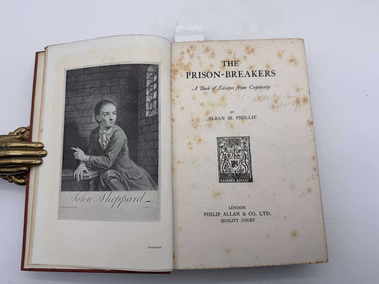 THE PRISON-BREAKERS. A BOOK OF ESCAPES FROM CAPTIVITY. by PHILLIP ...