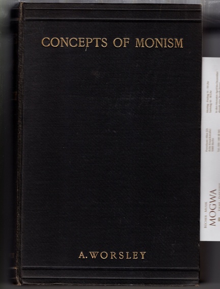 Concepts Of Monism. de Worsley, Arthington:: Gebundene Ausgabe (1907 ...
