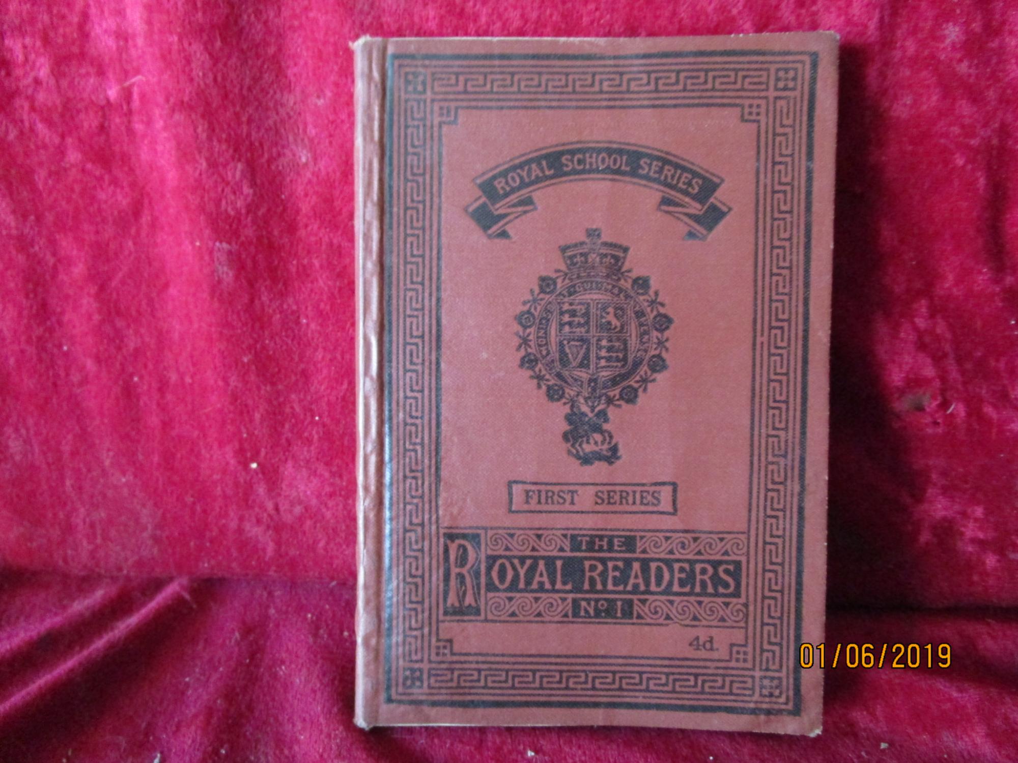 The Royal School Series N° 1 Royal Reader First Series 1907 By Collectif Très Bon