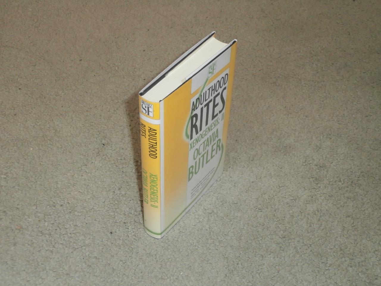 ADULTHOOD RITES: UK FIRST EDITION HARDCOVER 1/1 by Octavia Butler: As ...