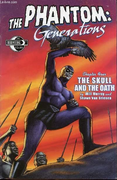 The Phantom : Generations n°4 - Chapter four : The skull and the oath by Will Murray - Shawn Van ...