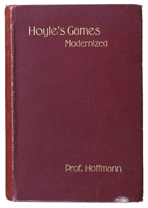 Hoyle's Games Modernized by Professor Hoffmann (Angelo Lewis): good ...