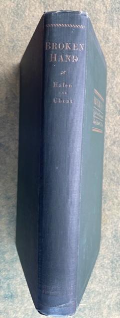 BROKEN HAND The Life Story of Thomas Fitzpatrick, Chief of the Mountain ...