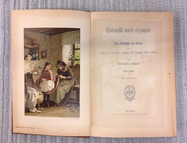 Cornelli wird erzogen. Eine Geschichte für Kinder und solche welche ...