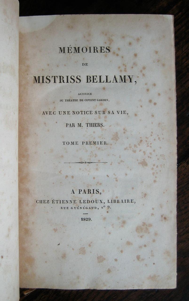 Mémoires de Mistriss Bellamy, actrice du théatre de Covent-Garden. Avec ...