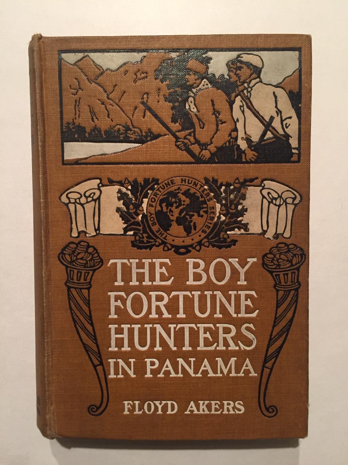 Boy Fortune Hunters in Panama (#2 of 6 in "Boy Fortune Hunters" series ...