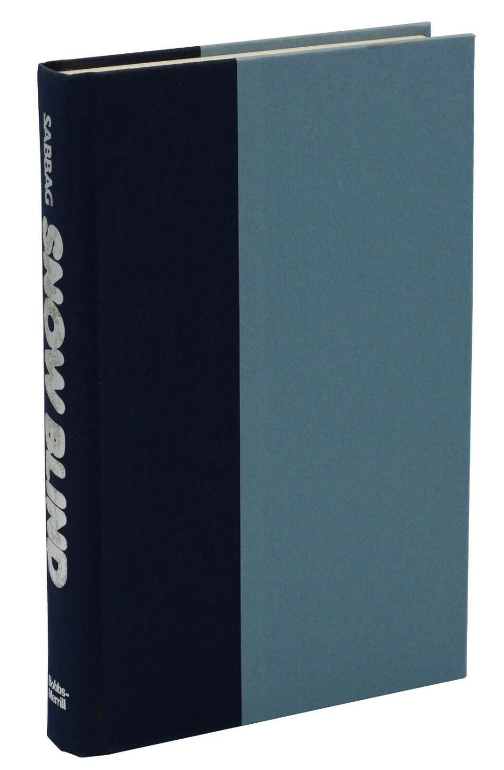 Snowblind: A Brief Career in the Cocaine Trade von Sabbag, Robert: Near ...