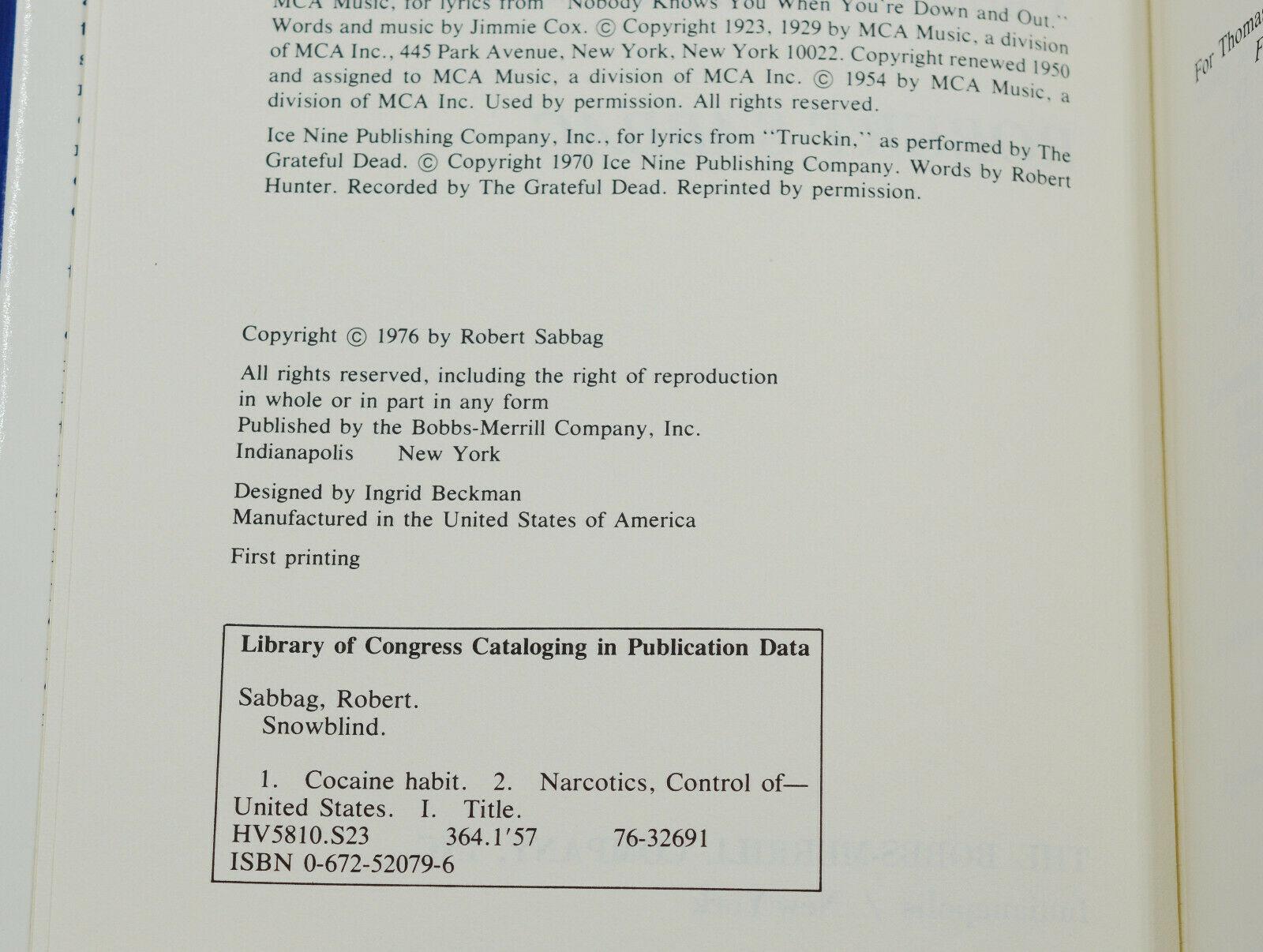 Snowblind: A Brief Career in the Cocaine Trade von Sabbag, Robert: Near ...