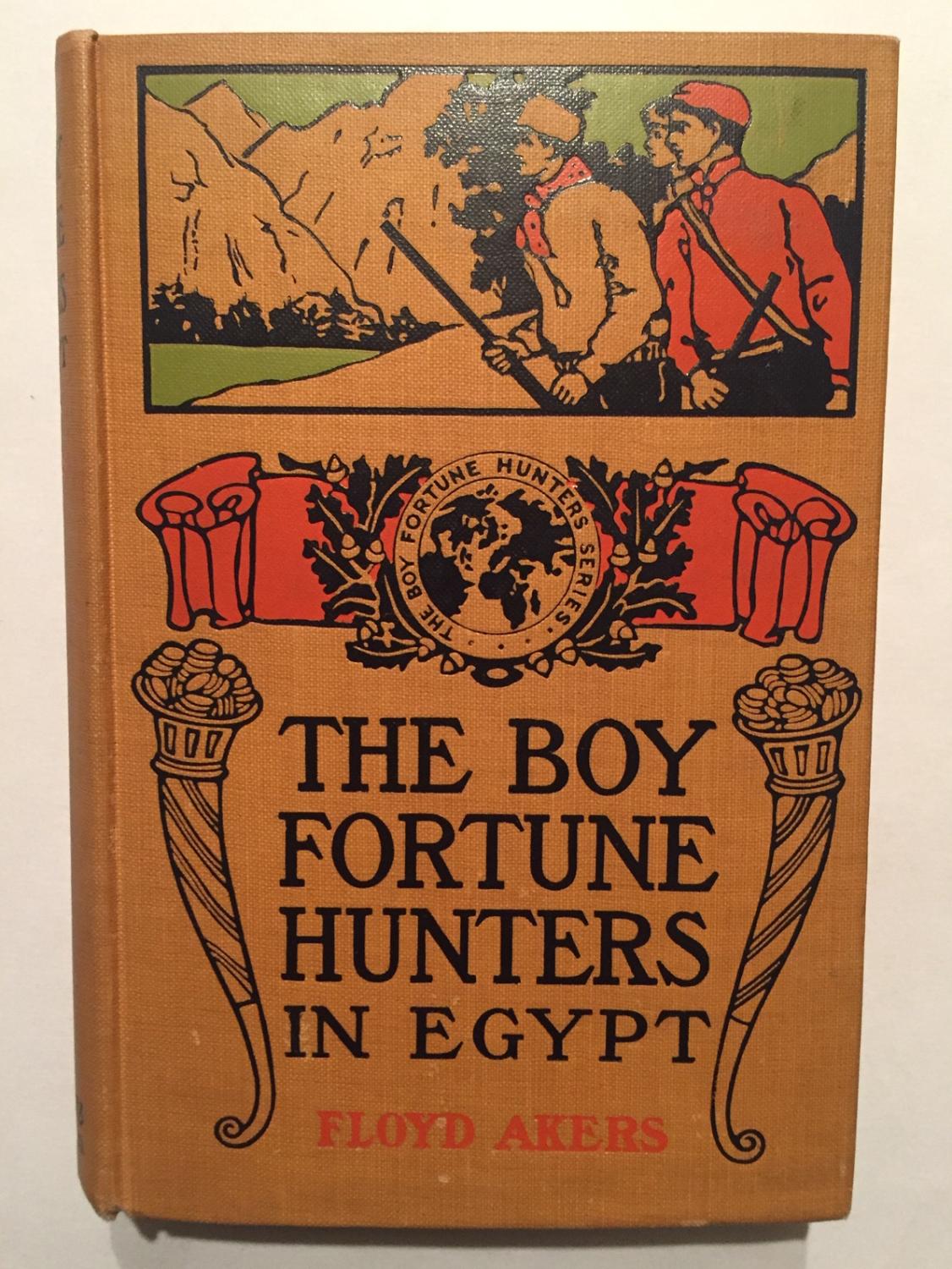 Boy Fortune Hunters in Egypt (#3 of 6 in "Boy Fortune Hunters" series ...