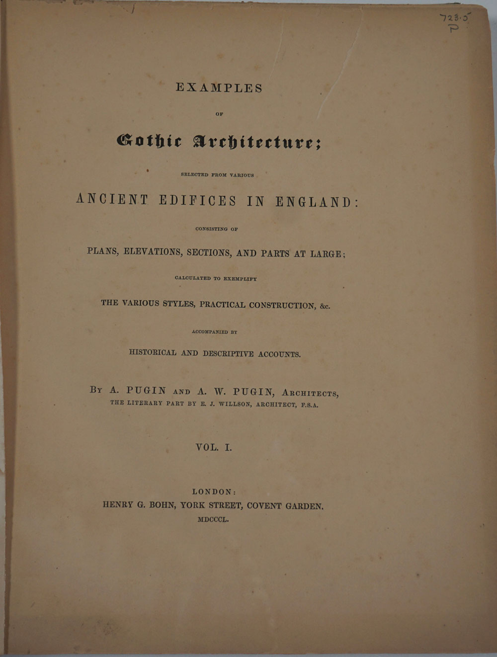 Examples of Gothic Architecture; selected from various Ancient Edifices ...