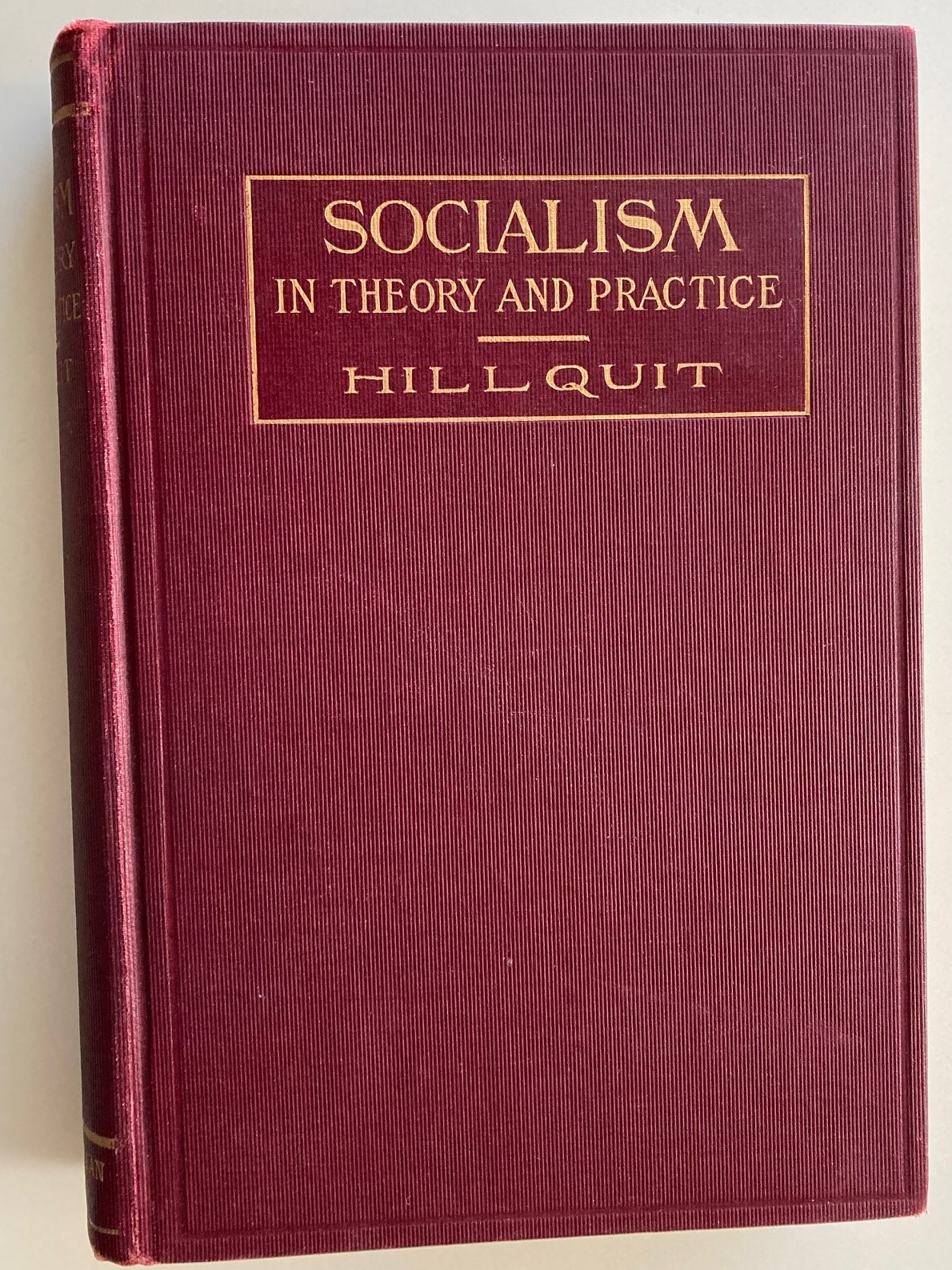 Socialism in Theory and Practice (First Edition, First Printing) by ...