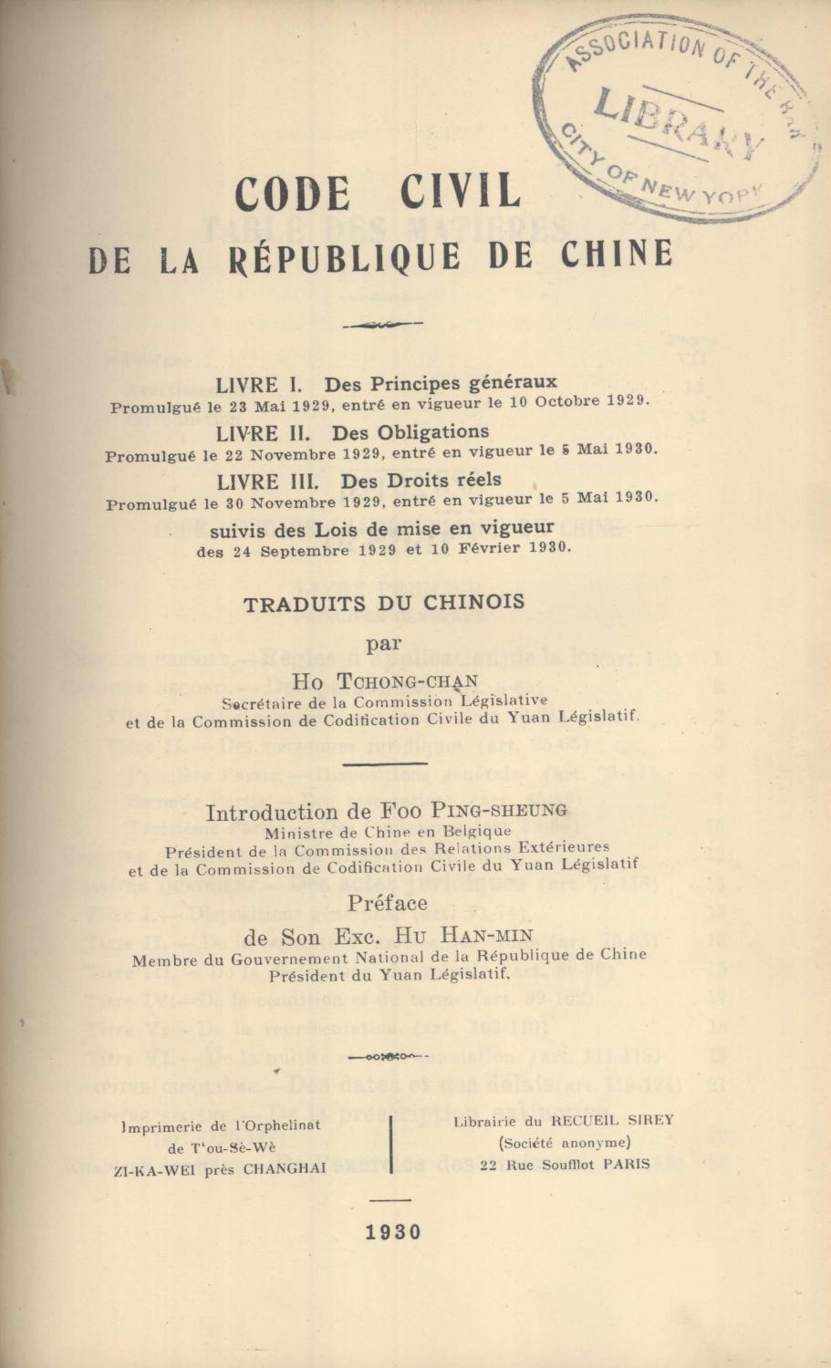 Code Civil de la Republique de Chine. Livre 1. Des Principes Generaux ...