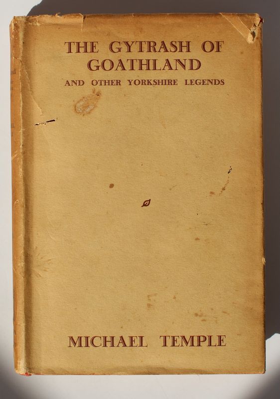 THE GYTRASH OF GOATHLAND AND OTHER YORKSHIRE LEGENDS by TEMPLE, Michael ...