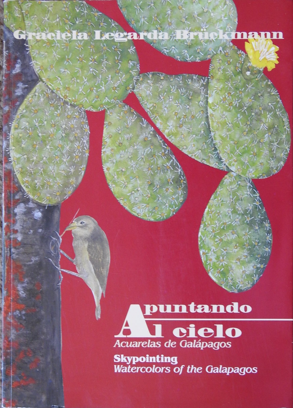 Apuntando al Cielo : Acuarelas de Galapagos / Skypointing : Watercolors ...